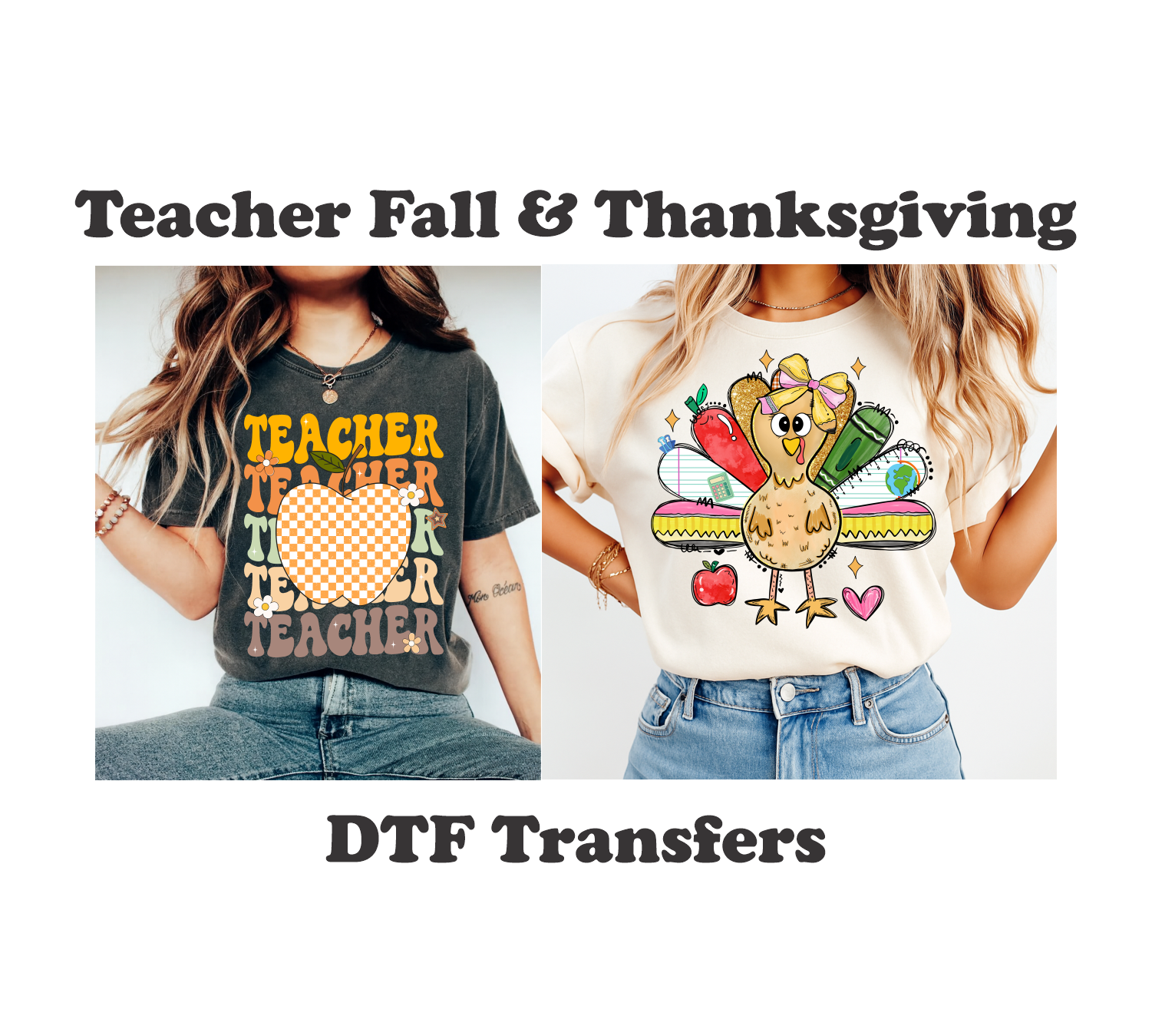Teacher Fall & Thanksgiving DTF Transfers – Cute Tees For ALL DTF ...