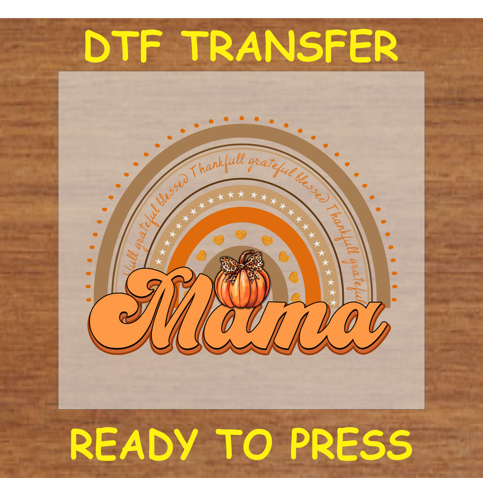 "Mama" Thanksgiving - Fall DTF Transfer | Ready to Press – Cute Tees ...