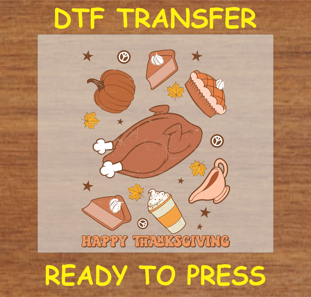 Happy Thanksgiving Feast - Thanksgiving DTF Transfer | Ready to Press ...